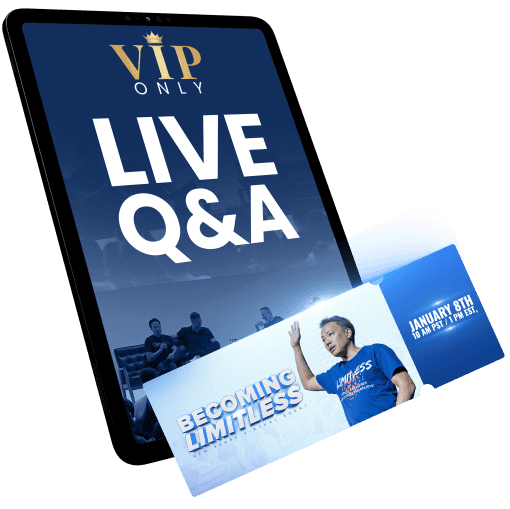 Congratulations! You’re In for Becoming Limitless. Upgrade to VIP Access